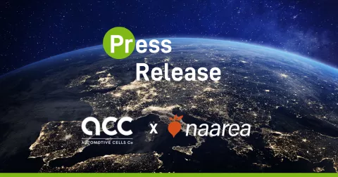 WNE: NAAREA and ACC sign a partnership agreement | Automotive Cells Company